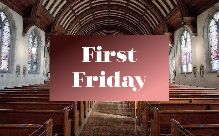 First Friday Mass and Adoration, Westwood – Sacred Heart Radio ...
